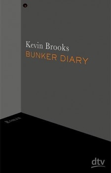 Kevin Brooks "Bunker Diary" – Buchhandlung Leuenhagen & Paris - Hannover
