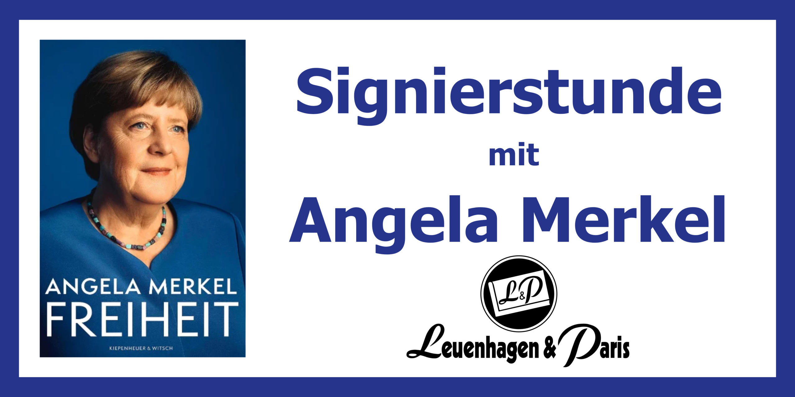Signierstunde mit Angela Merkel am 19.05.2026 – Buchhandlung Leuenhagen ...